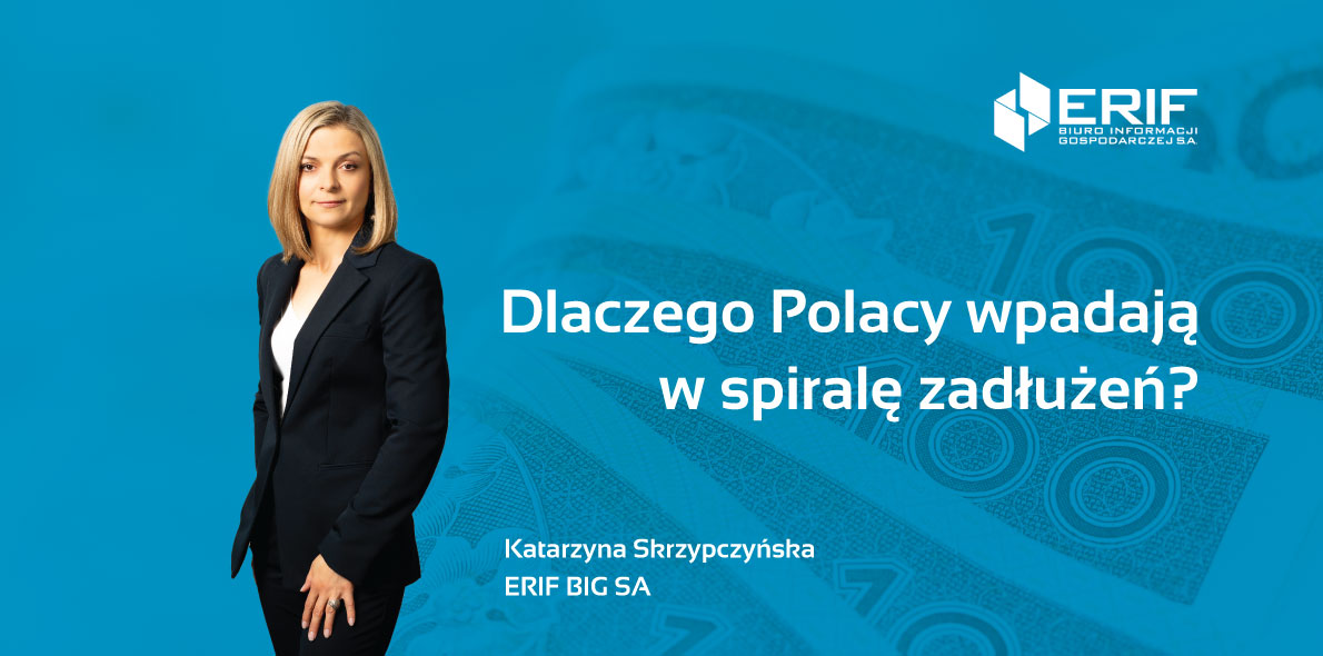 Dlaczego Polacy coraz częściej wpadają w pułapkę zadłużenia? - ERIF ...
