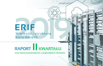 Raport ERIF za II kwartał 2019 - ERIF Biuro Informacji Gospodarczej S.A.